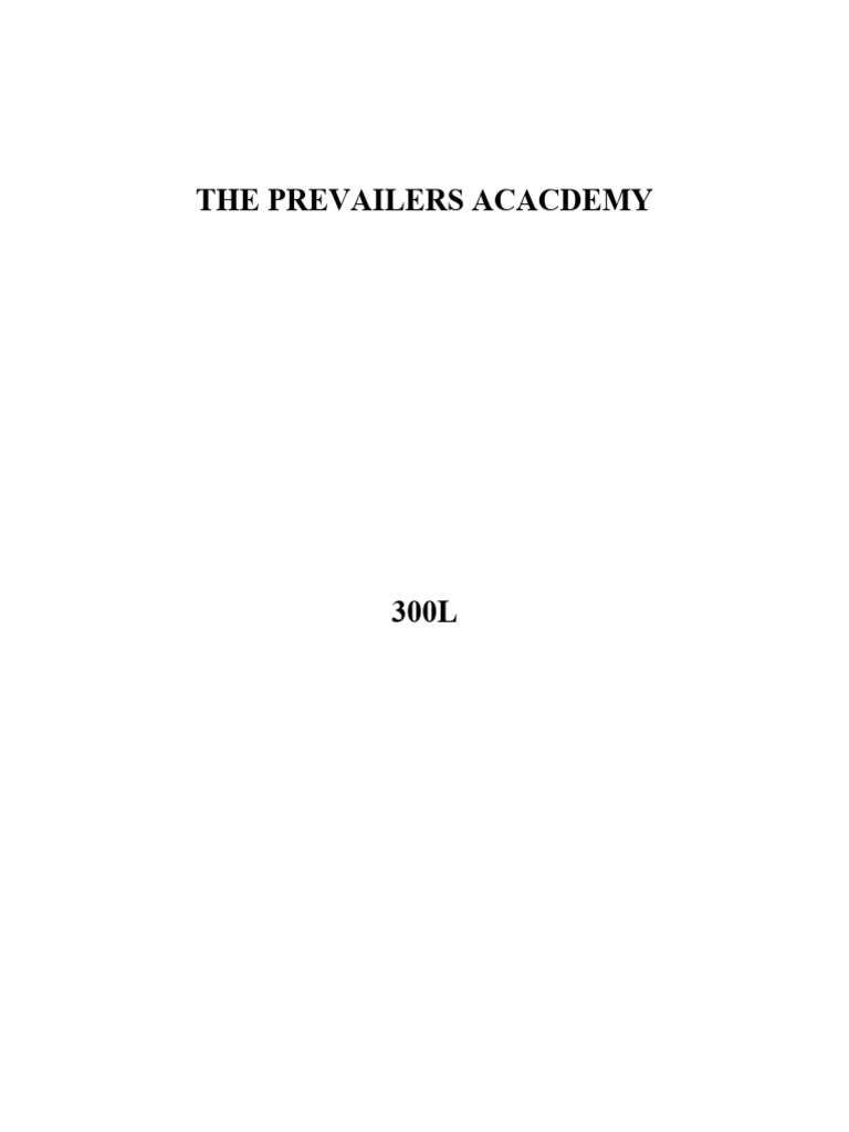 The Prevailers Acacdemy 300l | PDF