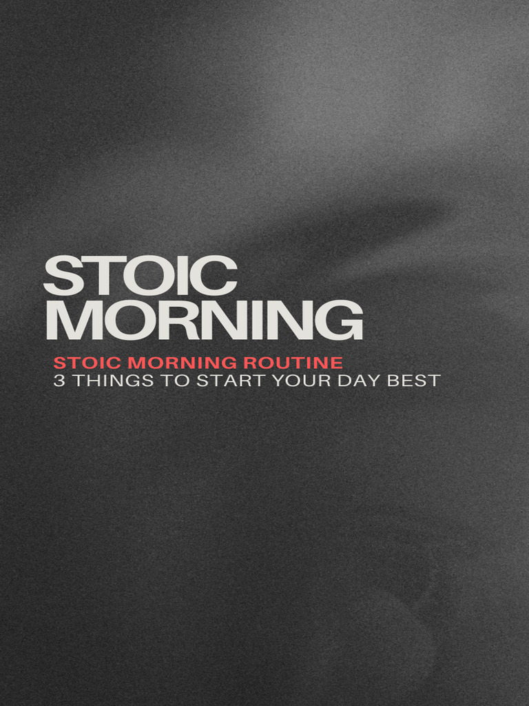 Stoic Morning Routine Pdf Stoicism Courage
