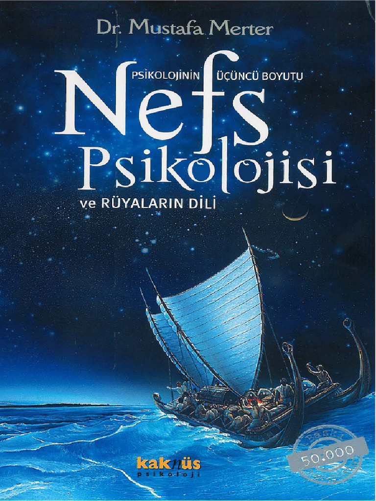 Nefs Psikolojisi Ve Rüyaların Dili-Mustafa Merter | PDF