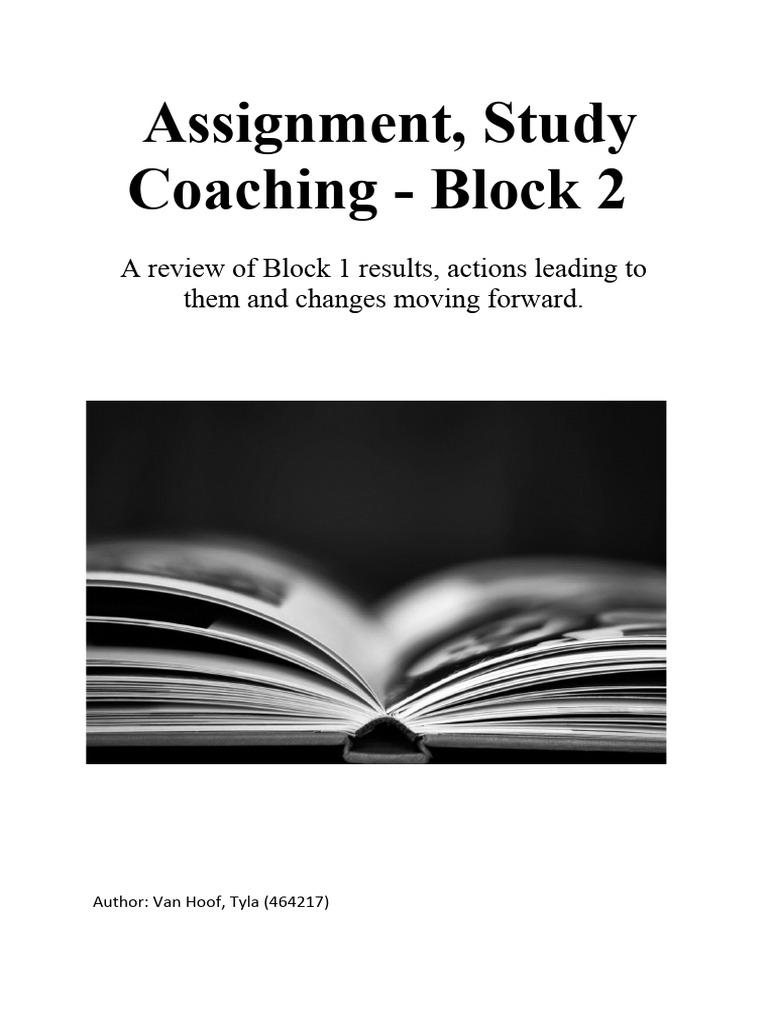 Tyla Van Hoof - Assignment Study Coaching Block 2 | PDF | Cognition