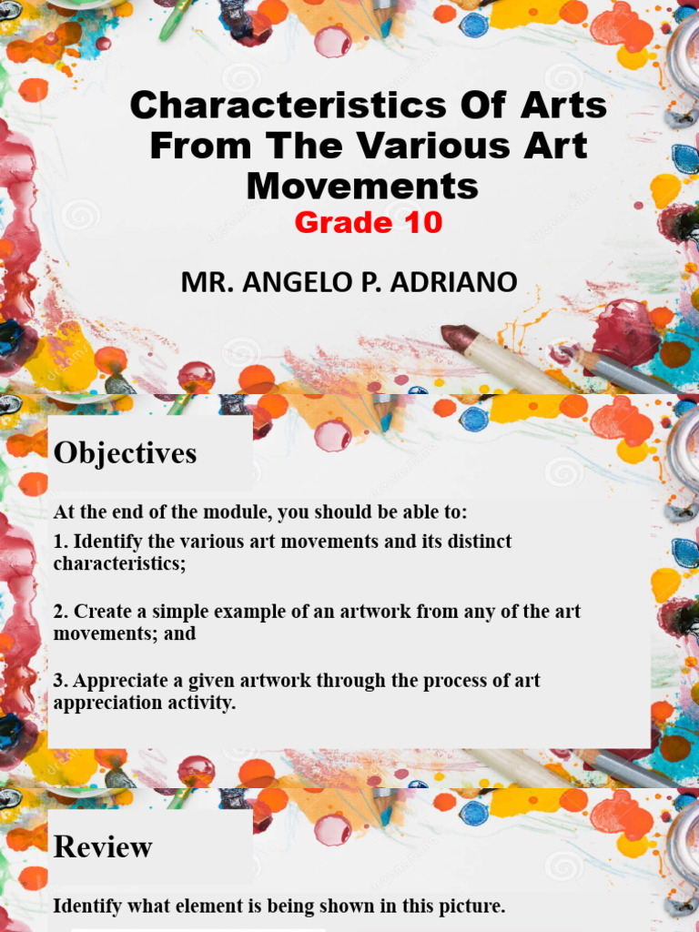 Characteristics of Arts From The Various Art Movements: Mr. Angelo P. Adriano | Download Free ...