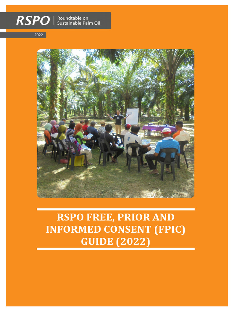RSPO Free Prior and Informed Consent FPIC Guide 2022 - RSPO GUI T08 002 V2 ENG | PDF | Informed ...