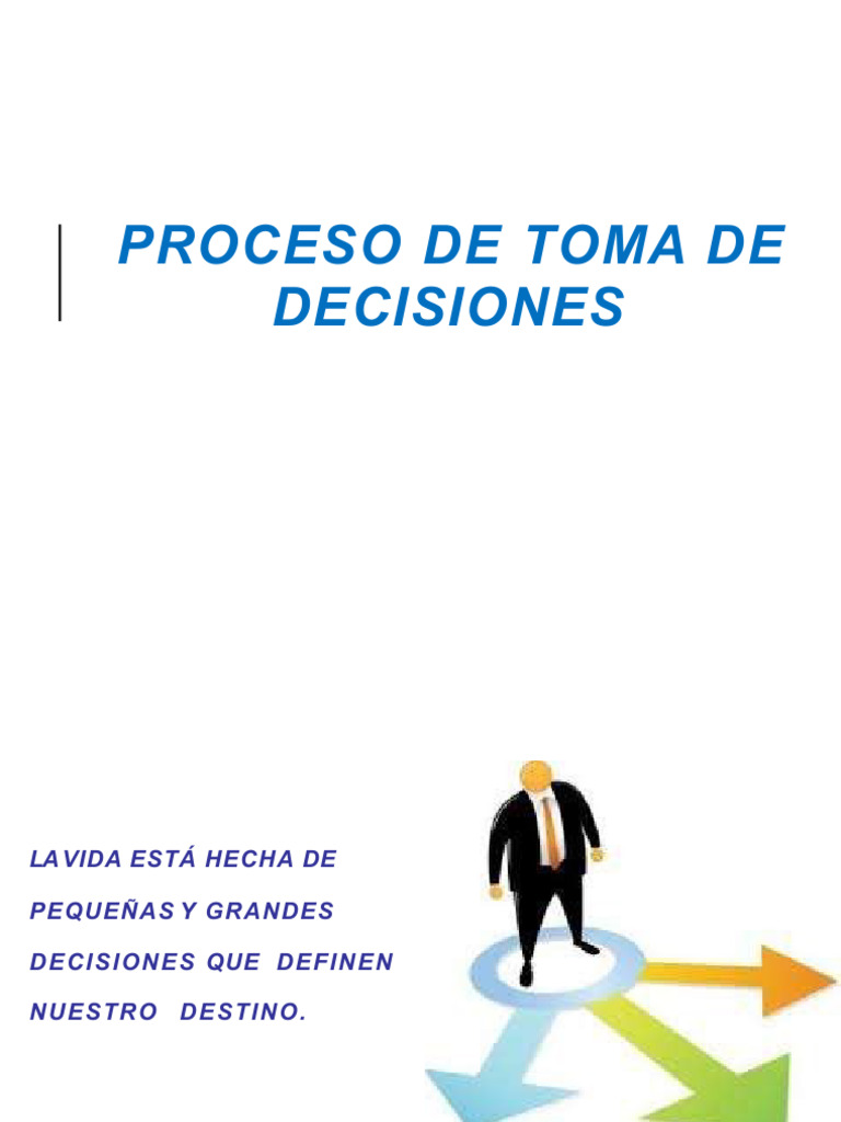 Proceso de Toma de Decisiones | PDF | Toma de decisiones | Cognición