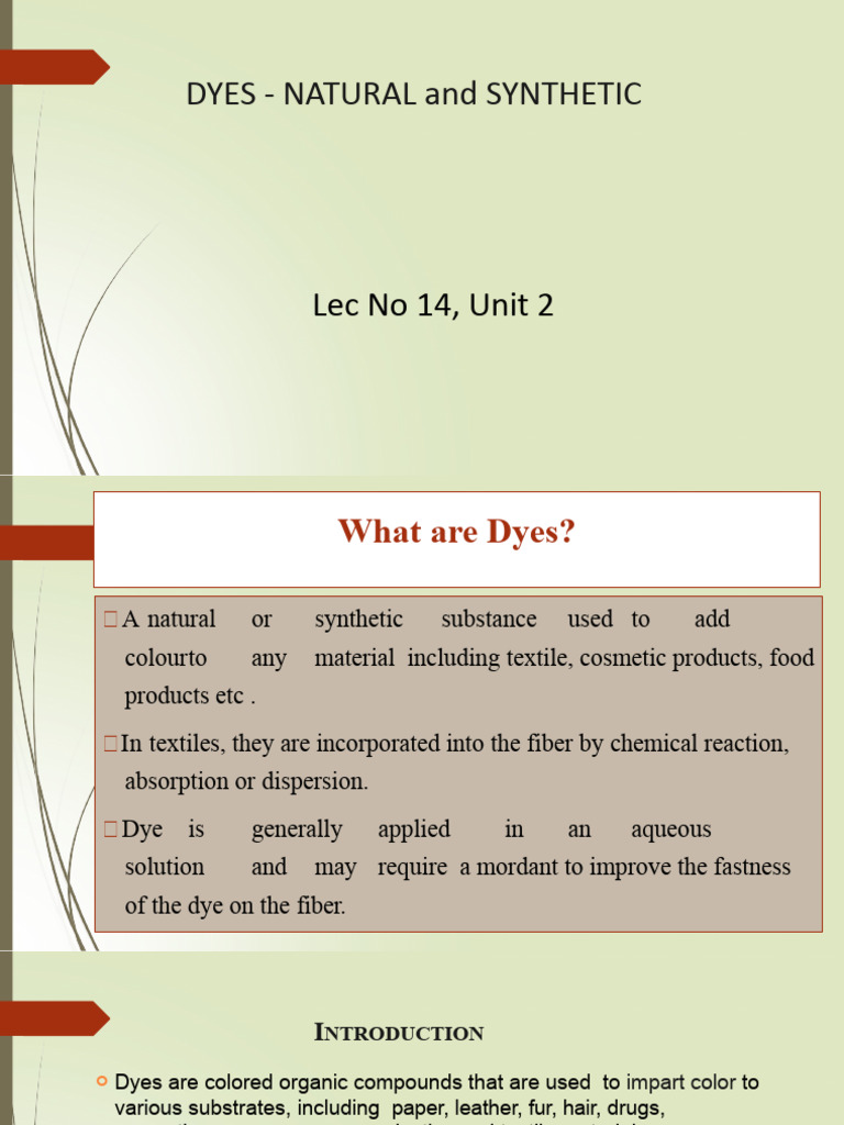 Unit 2 Lec No 14 Natural Synthetic Dyes | PDF | Dye | Turmeric