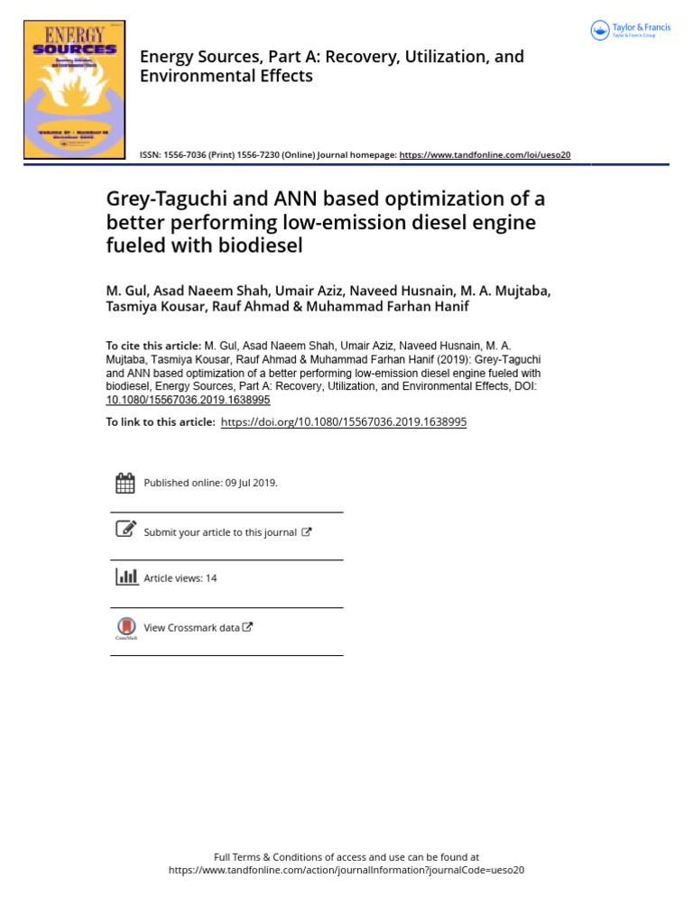 Grey Taguchi and ANN Based Optimization of A Better Performing Low Emission Diesel Engine Fueled ...