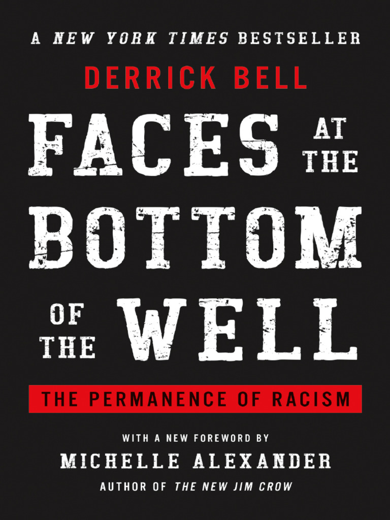 Faces at The Bottom of The Well - Derrick Bell | PDF | Discrimination ...