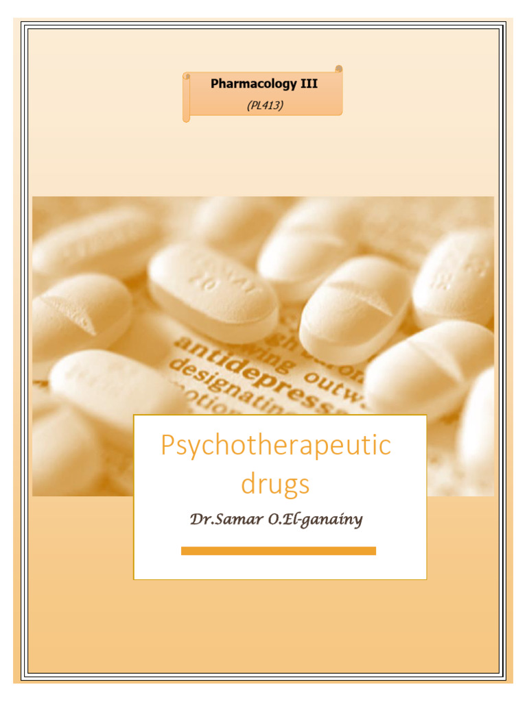 Lecture 2 (Psychotropic Drugs) | PDF | Antipsychotic | Atypical ...