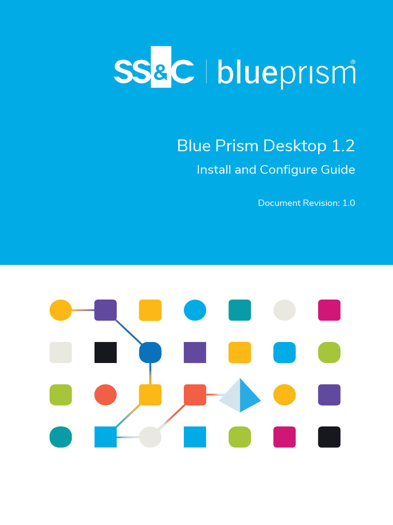Blue Prism Desktop 1 2 Install and Configure Guide | PDF | Public Key Certificate | Installation ...