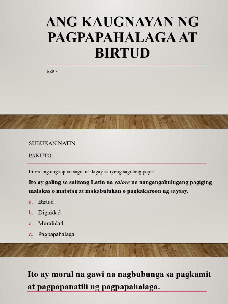 Ang Kaugnayan NG Pagpapahalaga at Birtud | PDF