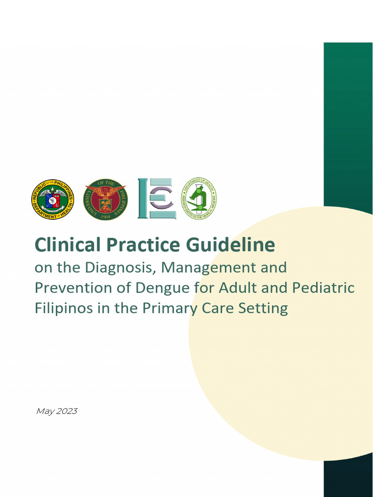DENGUE CPG Final Manuscript v.12.2024 | PDF | Dehydration | Medical ...