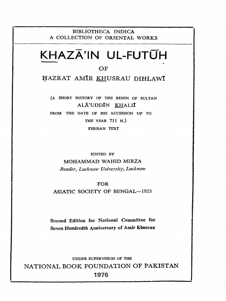 Khusrau, Khazain Al-Futuh Ed. Mirza RPT 1976 | PDF