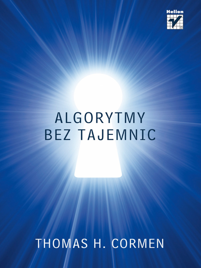 Algorytmy Bez Tajemnic (Thomas H. Cormen) | PDF