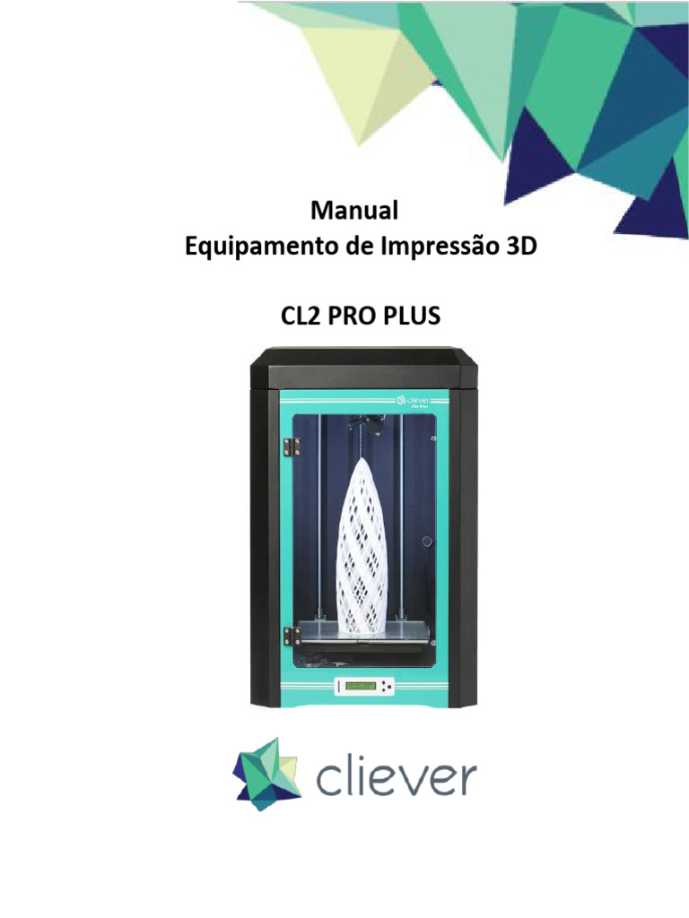 Manual CL2 PRO PLUS - 2020 | PDF | Impressão 3D | Impressão