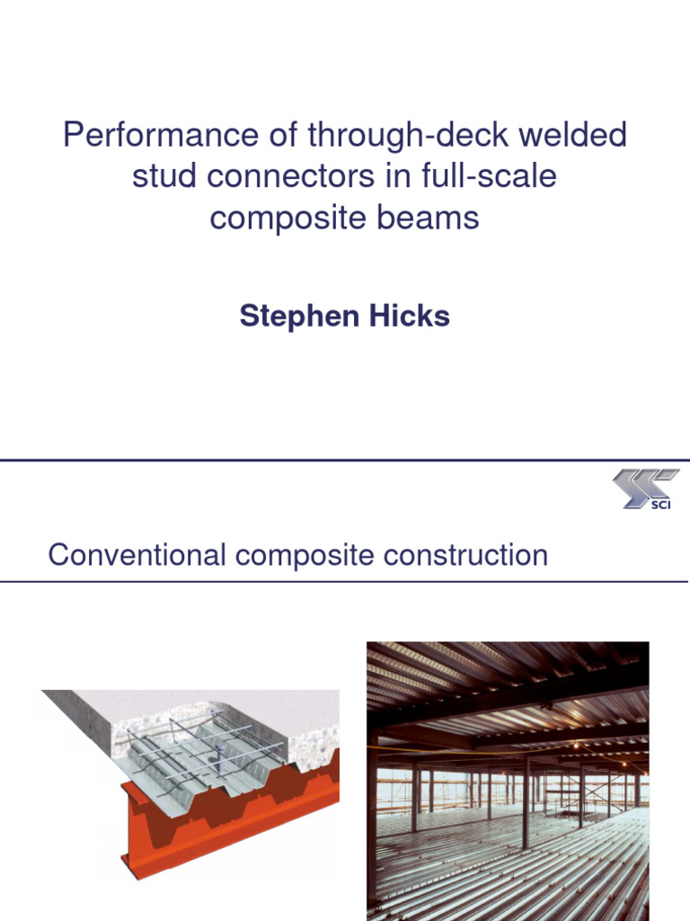 The Performance of Through-Deck Welded Stud Connectors in Full-Scale Composite Beams | PDF ...