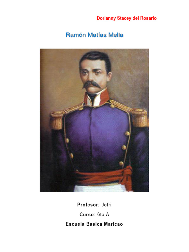 Biografia de Ramón Matías Mella (Dorianny Del Rosario) | PDF | America ...