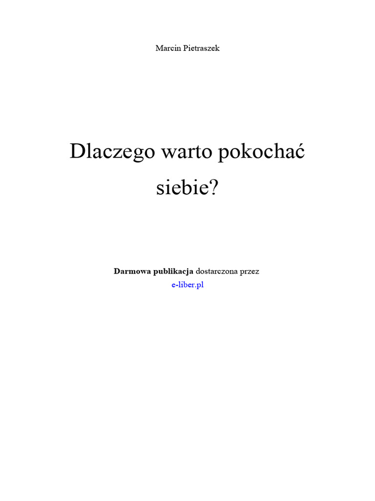 Dlaczego Warto Pokochac Siebiei (Bitnova - Info) | PDF
