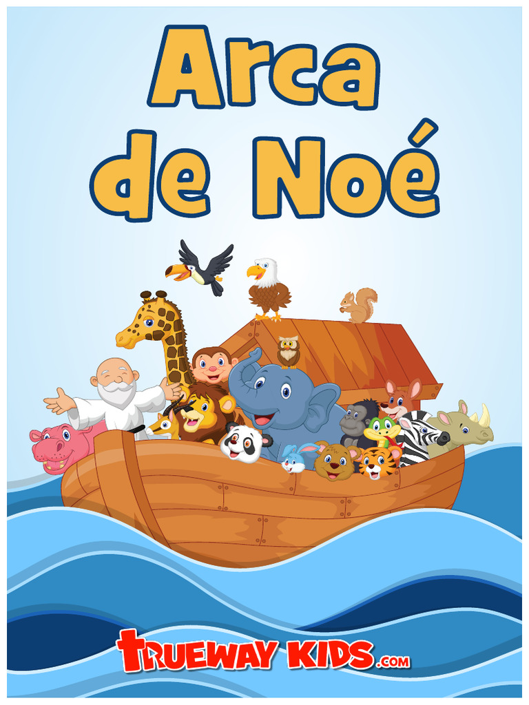 04 - Arca de Noé | PDF | Arca de Noé | Lluvia