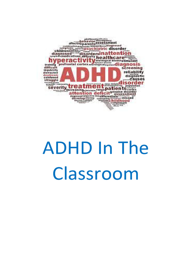 Adhd in The Classroom | PDF | Attention Deficit Hyperactivity Disorder | Behavioural Sciences