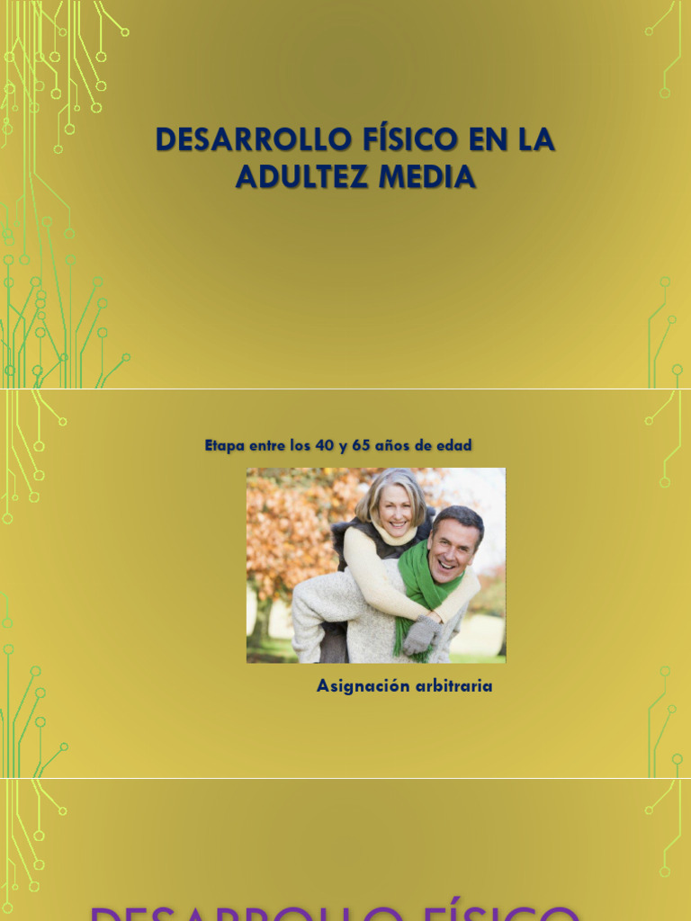 Desarrollo Fisico en La Adultez Media | PDF | Menopausia | La sexualidad humana