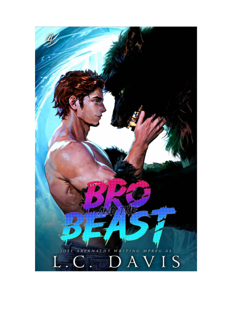 Bro and The Beast (The Wolf's M - L.C. Davis | PDF
