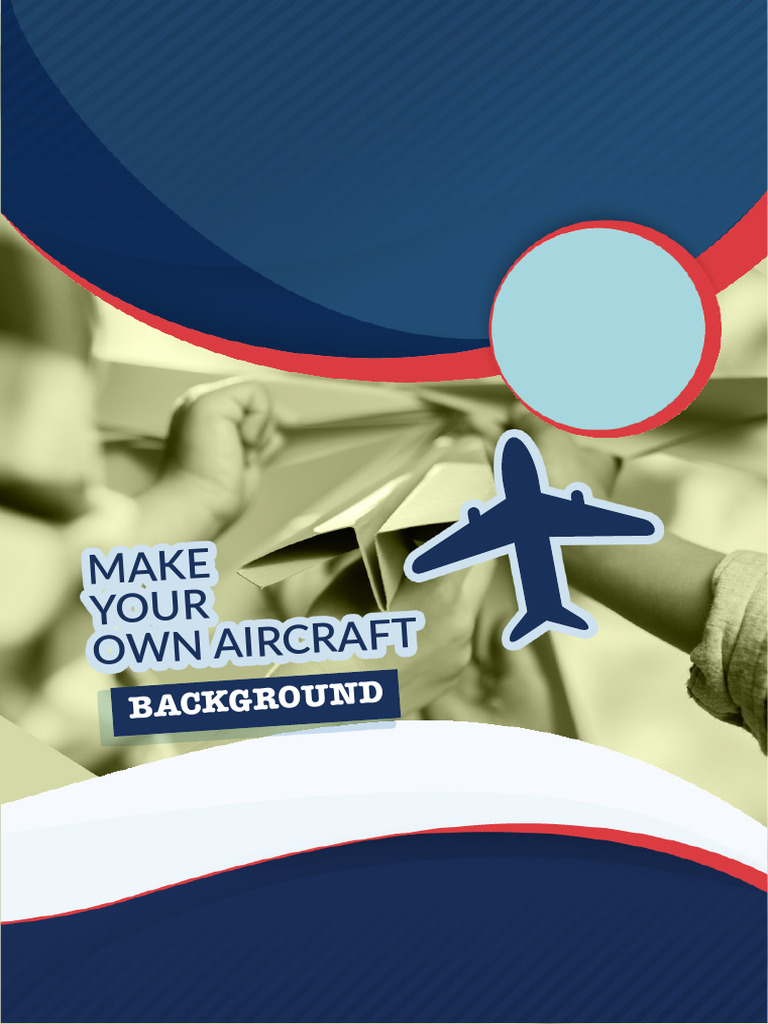 SA Activities Make Your Own Aircraft | PDF | Aircraft | Lift (Force)