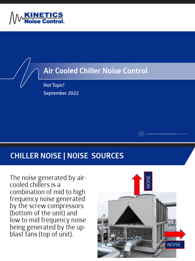 Chiller Noise Control Webinar - Kinetics | PDF | Noise | Sound