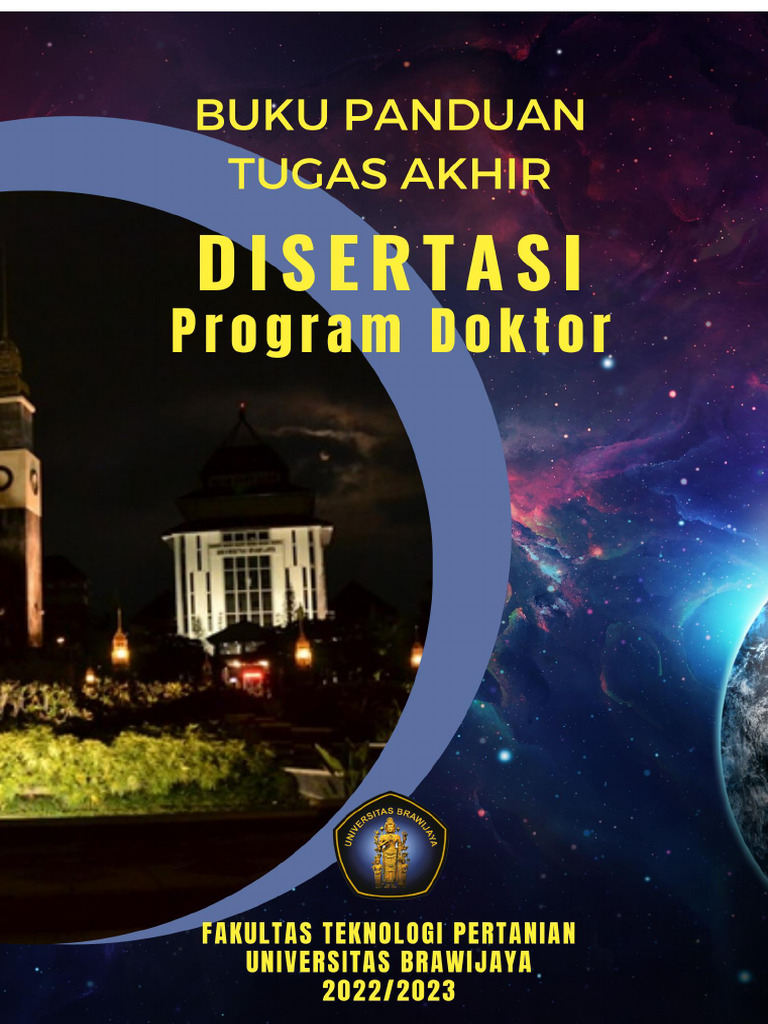 Revisi Buku Panduan Tugas Akhir Doktor - DISERTASI 2022-2023 - Fix | PDF Revisi Buku Panduan Tugas Akhir Doktor - DISERTASI 2022-2023 - Fix | PDF