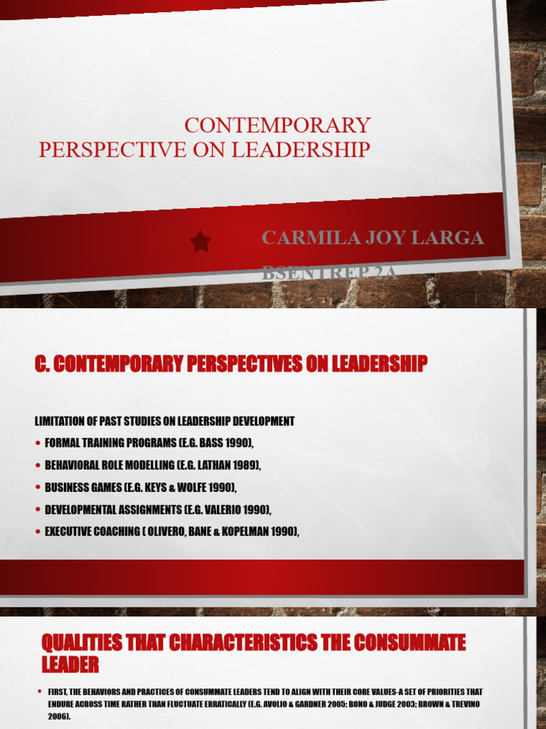 Contemporary Perspective On Leadership: Carmila Joy Larga Bsentrep 2A ...