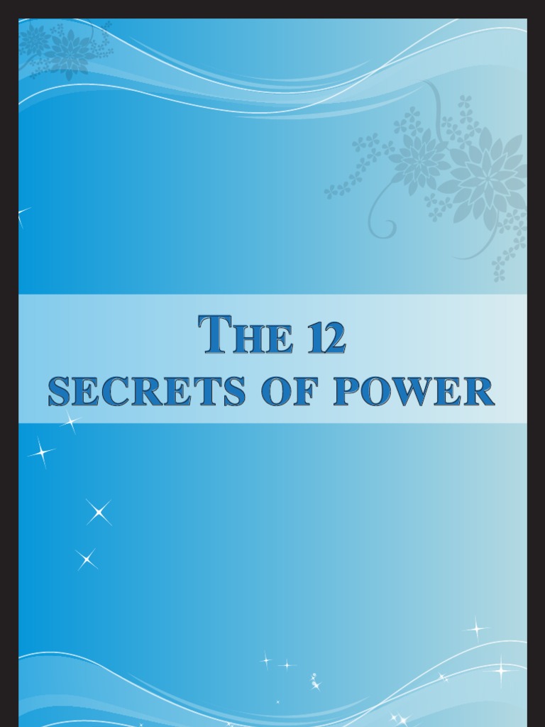 The 12 Secrets of Power | PDF | Plane (Esotericism) | Breathing
