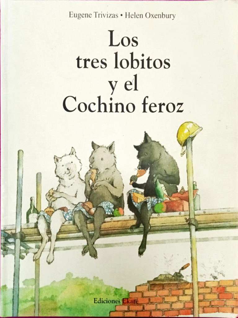 Los 3 Lobitos Y El Cochino Feroz Pdf