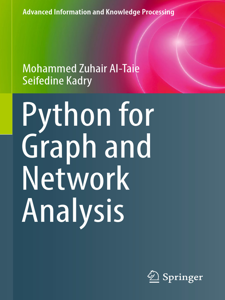 Python For Graph and Network Analysis | PDF | Social Network | Graph Theory Python For Graph and Network Analysis | PDF | Social Network | Graph Theory