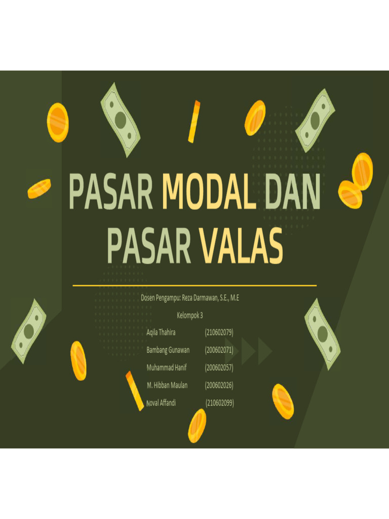 PPT Kelompok 3 Pasar Modal Dan Pasar Valas | PDF