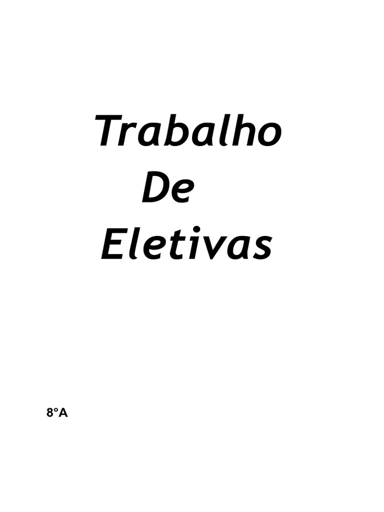 Trabalho de Eletivas | PDF