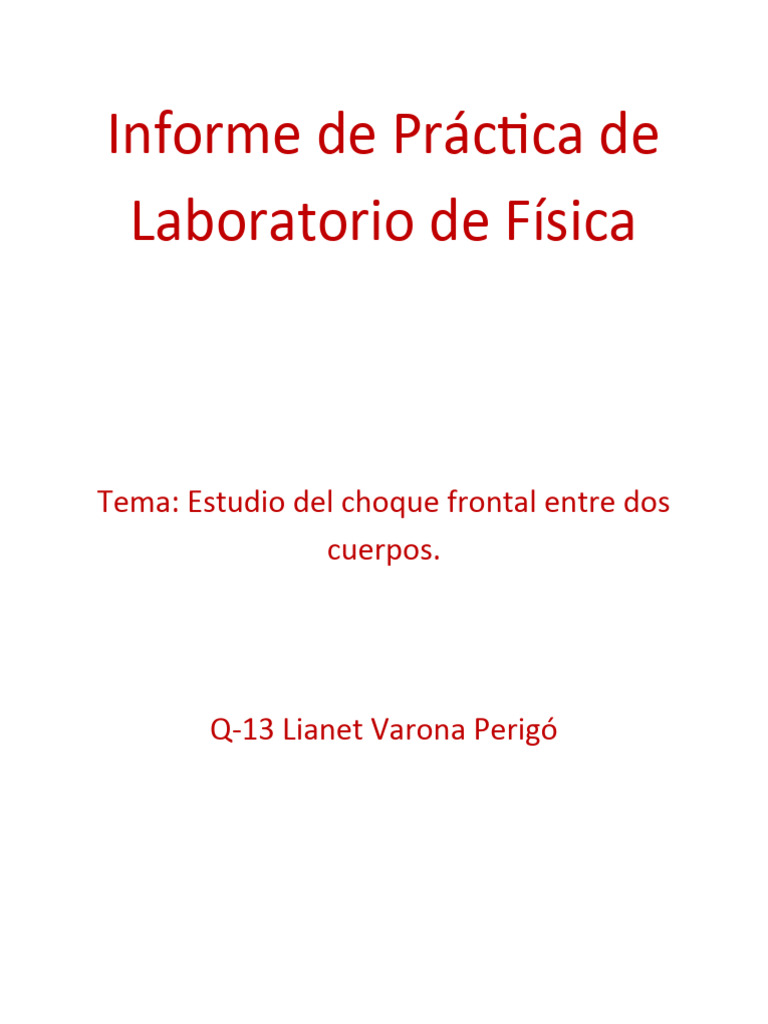 Informe Choque. Lianet Varona | PDF | Masa | Impulso