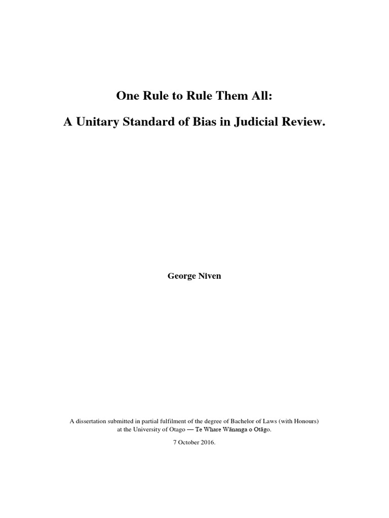 One Rule To Rule Them All A Unitary Standard of Bias in Judicial Review ... One Rule To Rule Them All A Unitary Standard of Bias in Judicial Review ...