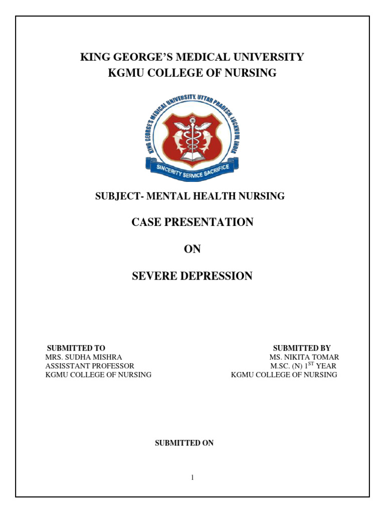 Case Presentation: Severe Depression | PDF | Major Depressive Disorder ...