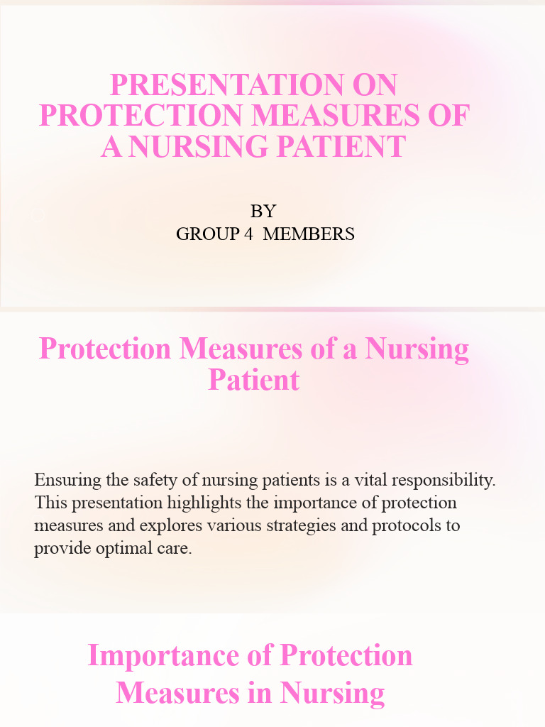 Protection Measures of A Nursing Patient | PDF | Patient Safety | Nursing