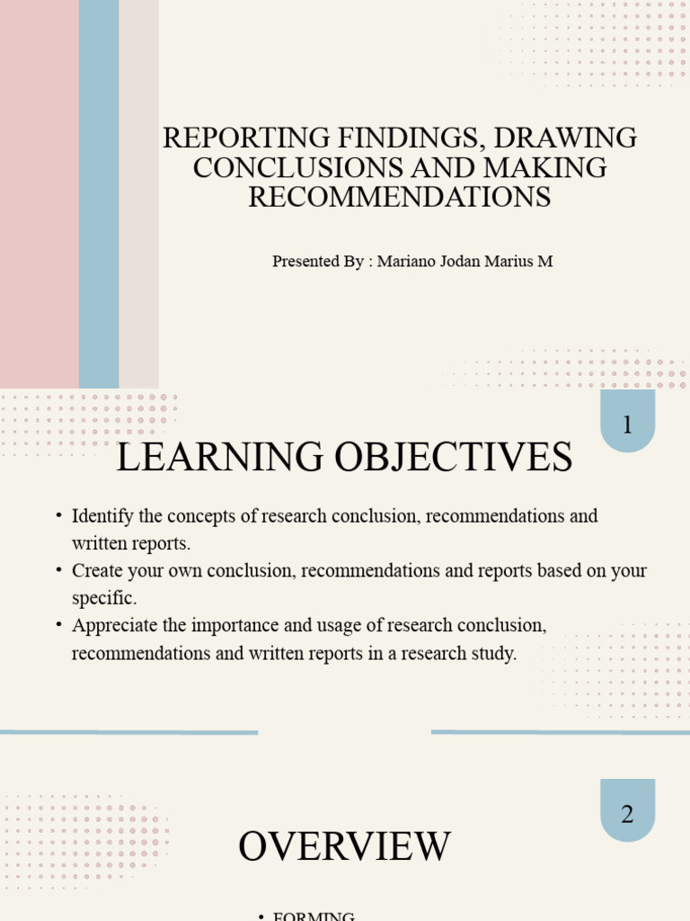 Reporting Findings, Drawing Conclusions and Making Recommendations ... Reporting Findings, Drawing Conclusions and Making Recommendations ...