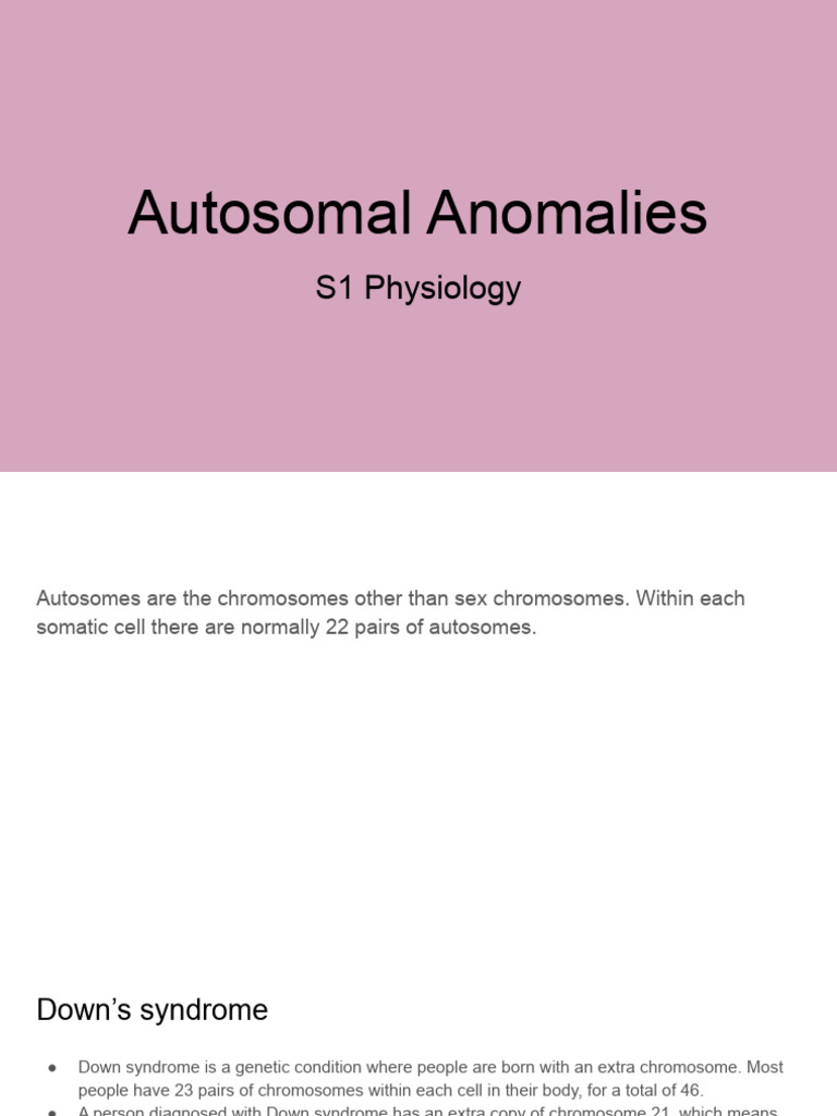Autosomal Anomalies | PDF | Down Syndrome | Diseases And Disorders