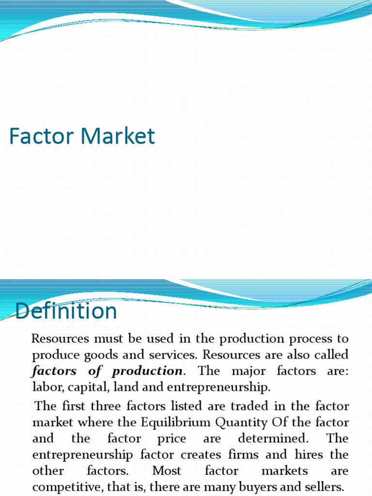 Factor Market | Download Free PDF | Labour Economics | Production And ...