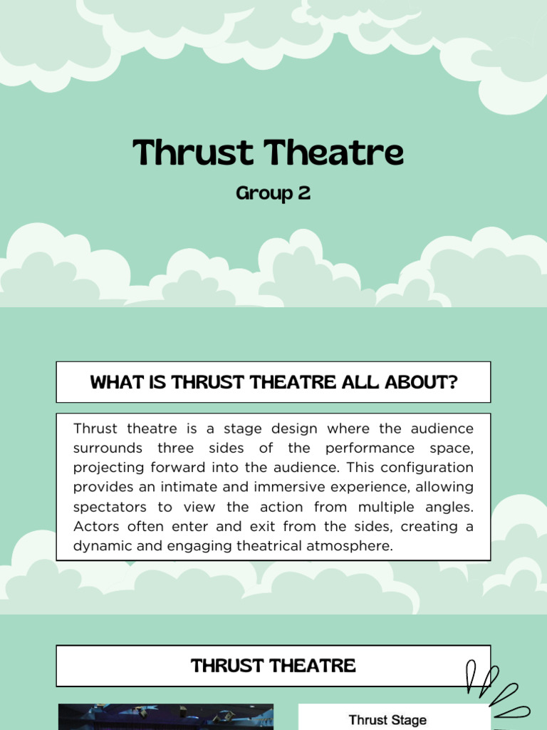 Thrust Theatre: Definition and Features | PDF | Theatre | Performing Arts