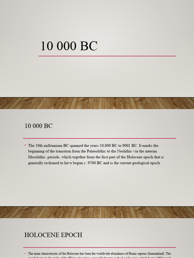 10,000 BC | PDF | Quaternary Geochronology | Geological Epochs