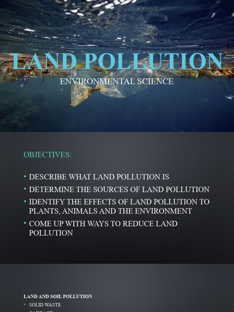Understanding Land Pollution Causes & Solutions | PDF
