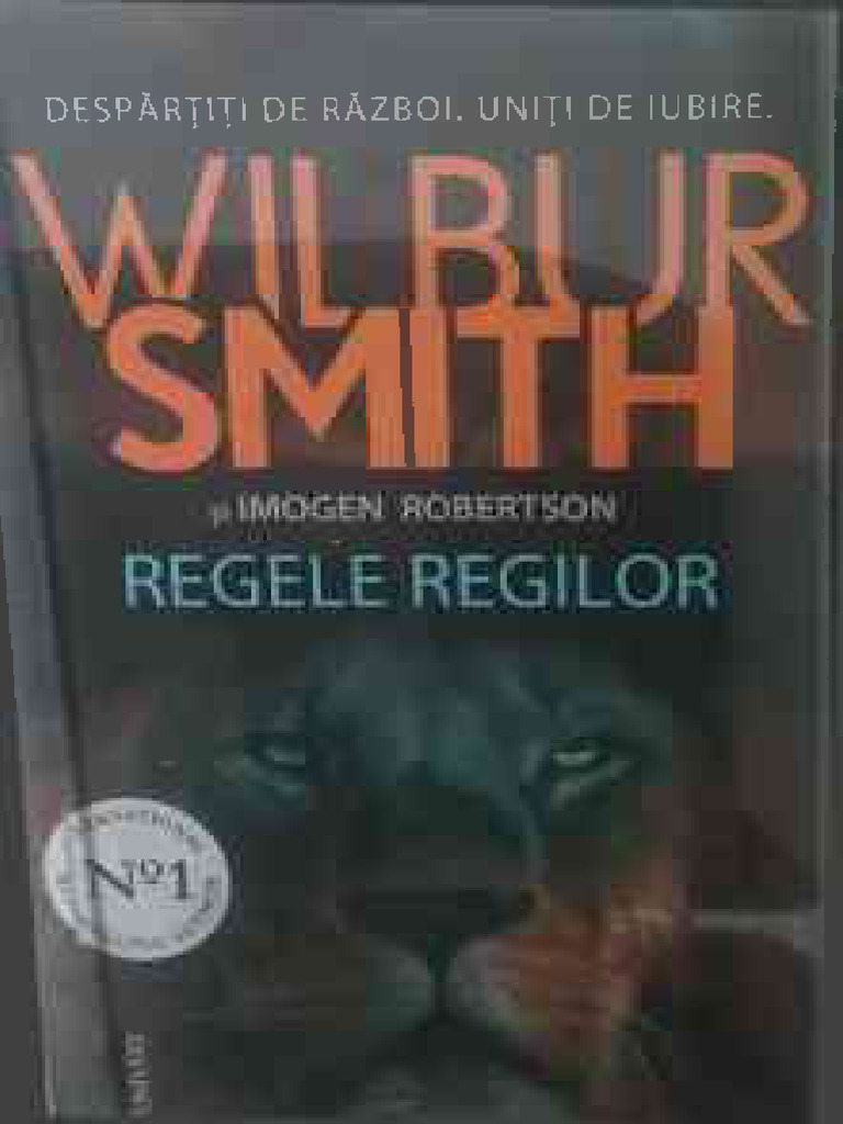 Wilbur Smith Si Imogen Robertson - Regele Regilor | PDF