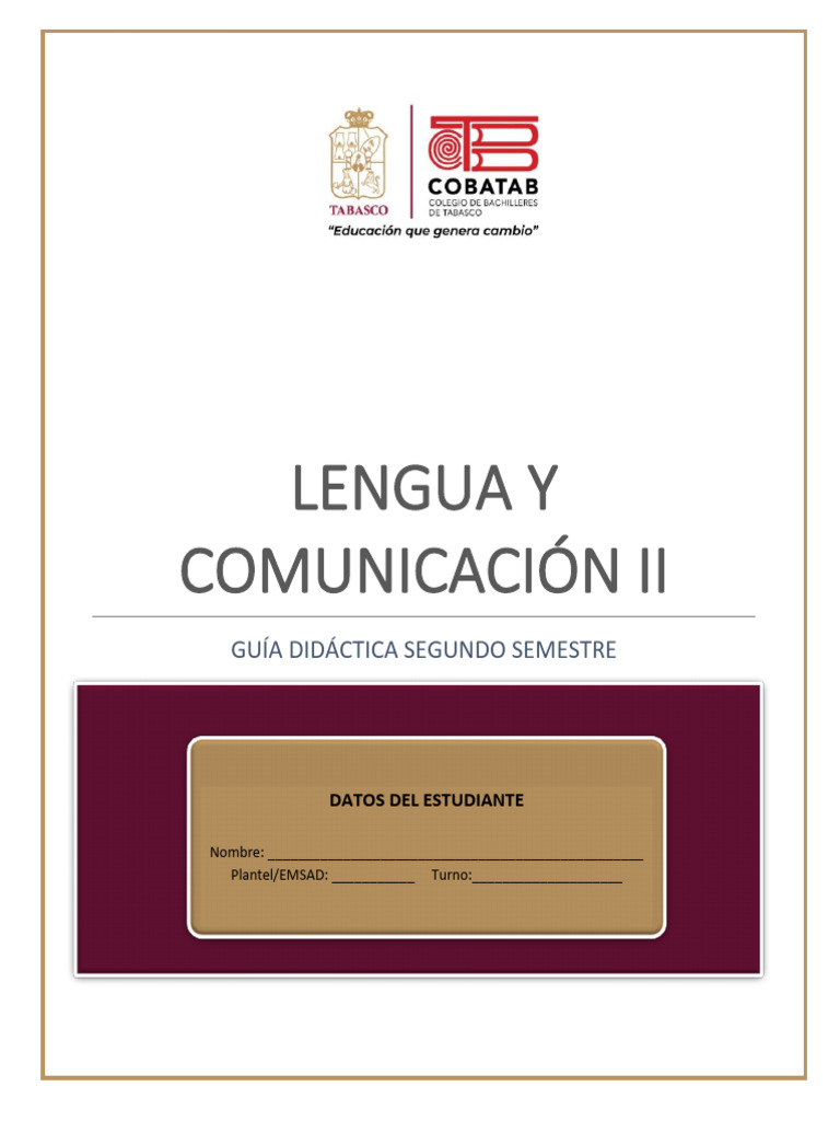 Segundo Semestre . - Guía Didáctica Del Estudiante. - Lengua y Comunicación II | PDF ...