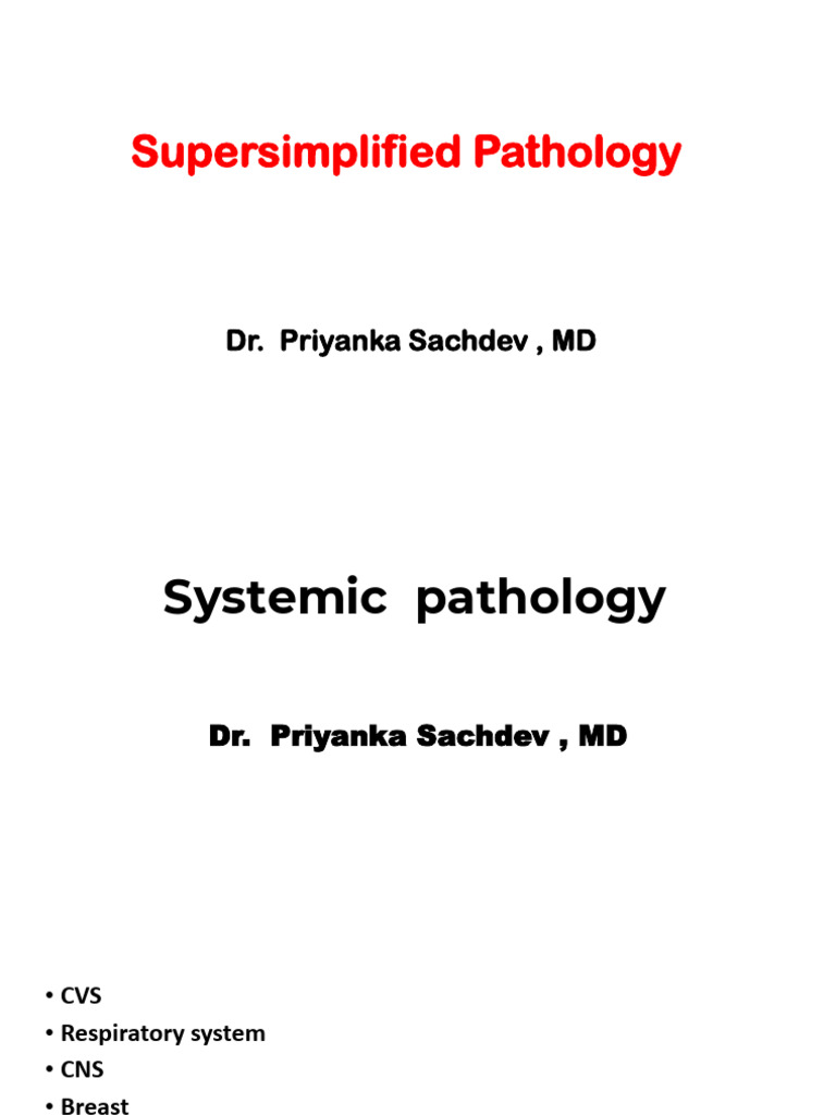 Systemic Pathology - Dr. Priyanka Sachdev | PDF | Coronary Artery ...