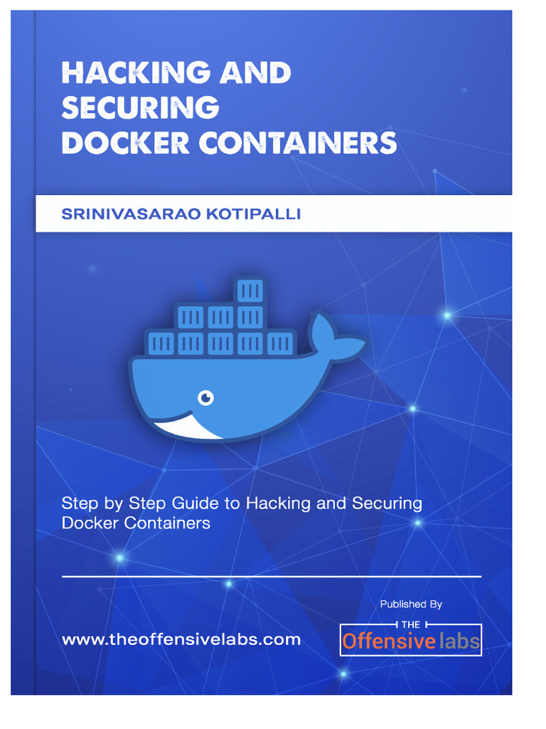 Hacking and Securiting Docker Containers | Download Free PDF | Operating System | Virtualization