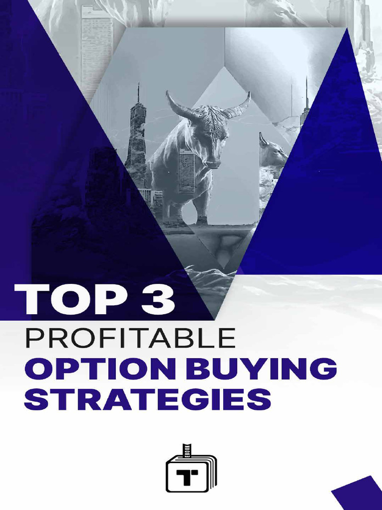 top-3-profitable-option-buying-strategies | PDF | Moneyness | Option (Finance)