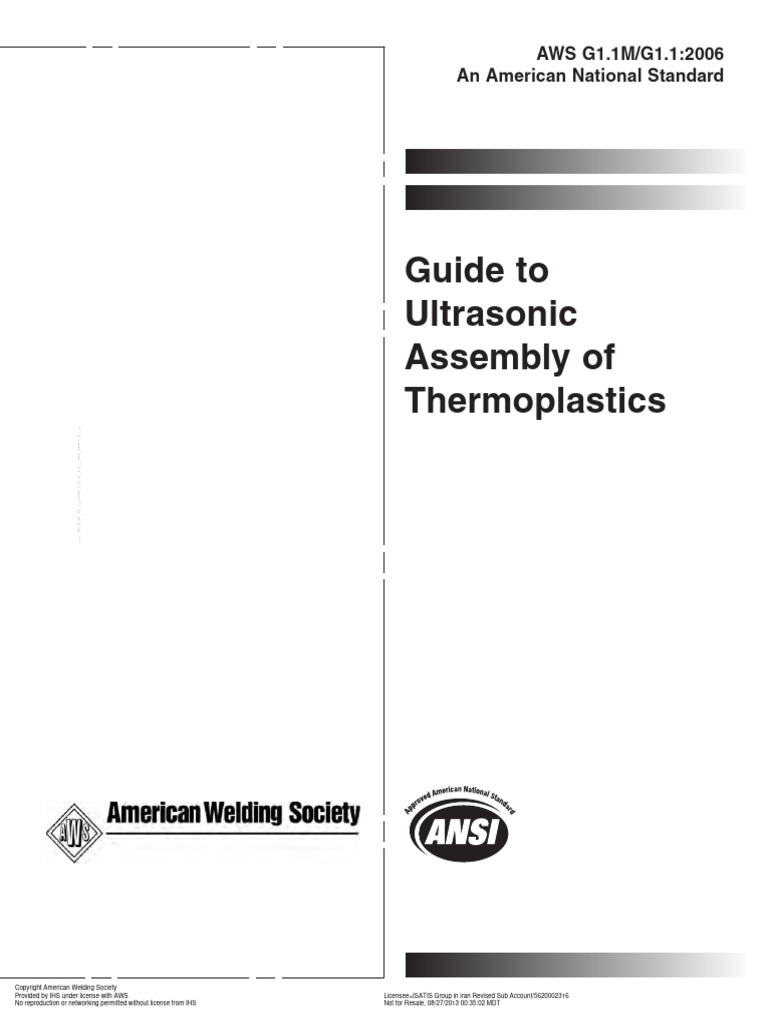 AWS G1.1-G1.1M-2006 Guide For The Ultrasonic Assembly of Thermoplastics ...