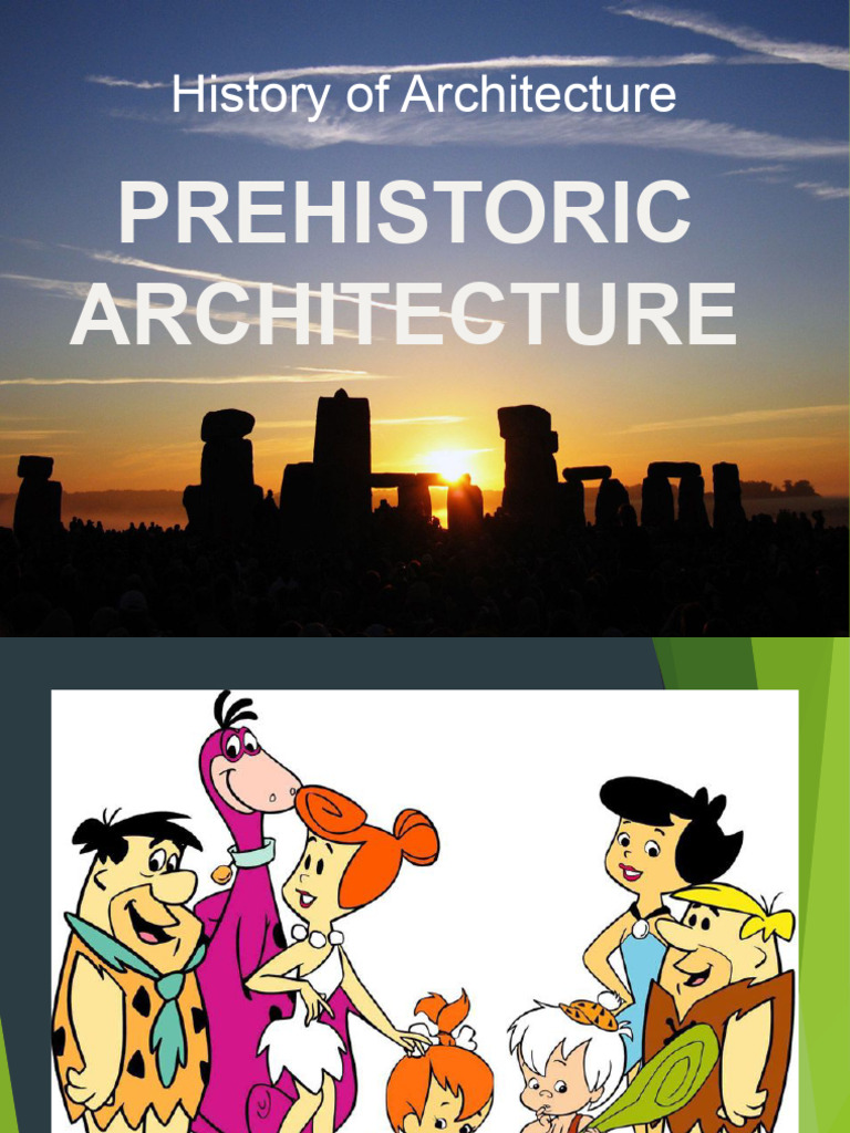 Prehistoric Architecture Overview | PDF | Stonehenge | Stone Age